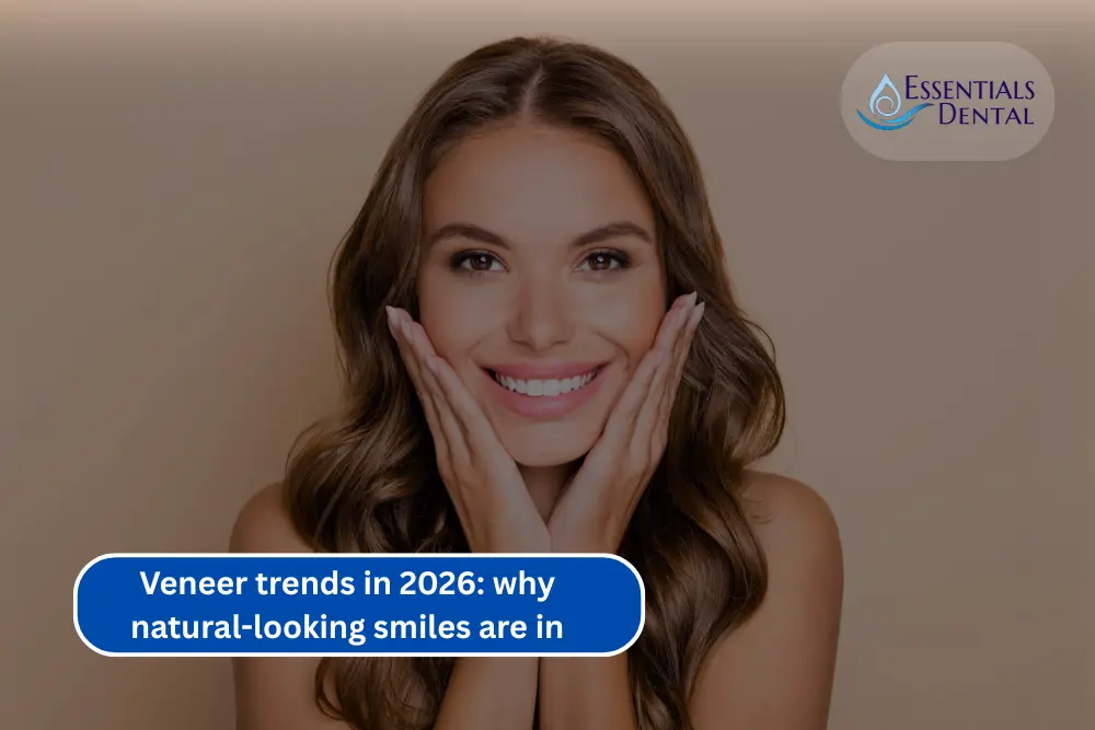 Veneer Trends in 2026: Why Natural-Looking Smiles Are In